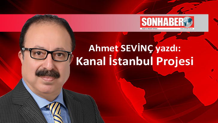 Kanal İstanbul Projesi | SONHABER TV